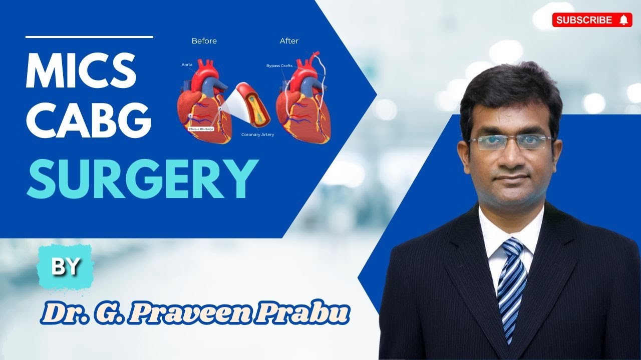 Dr. G. Praveen Prabu - Leading Cardiothoracic & Vascular Surgeon in ...